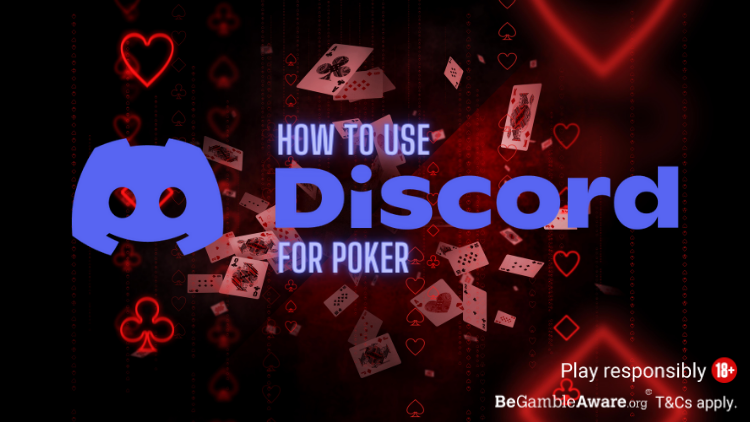 How to use Discord for poker - PokerStars Learn UK
